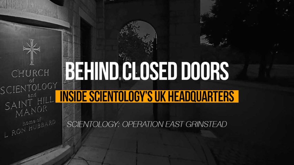 VIDEO: What’s really going on at Scientology’s East Grinstead base ...